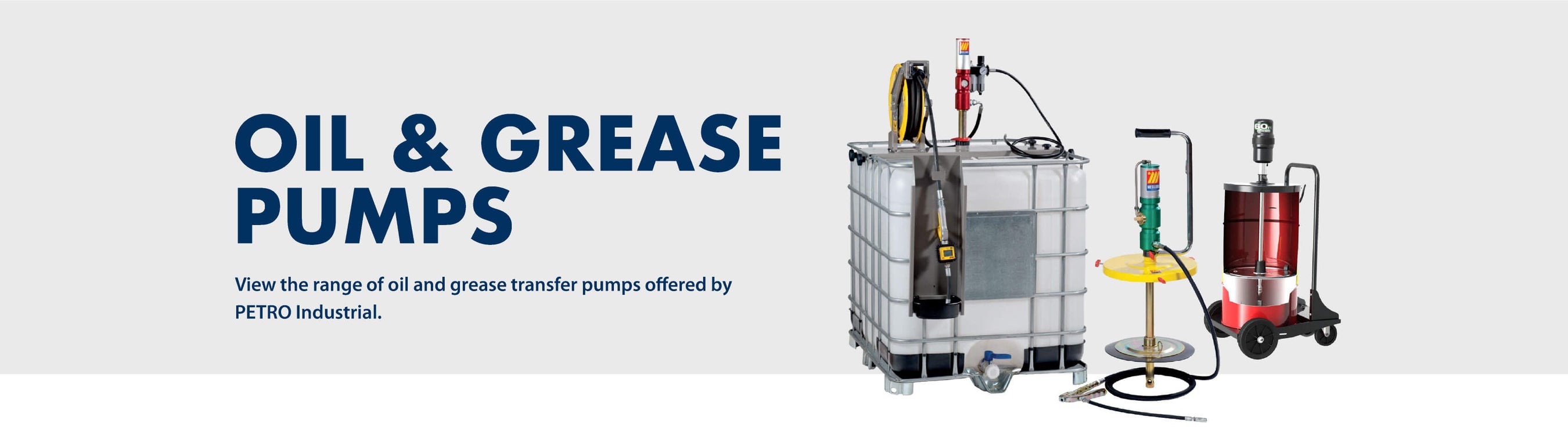 Oil & Grease Pumps | PETRO Industrial